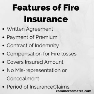 Characteristics and Features of Fire Insurance